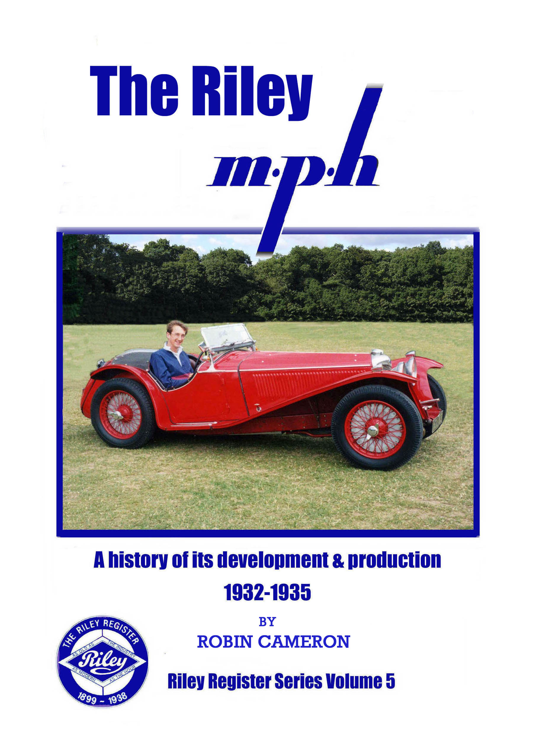 » The Riley M.P.H.: A History of Its Development & Production 1932–1935